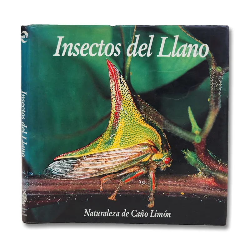 Insectos del llano. Naturaleza de Caño Limón - Incunabula
