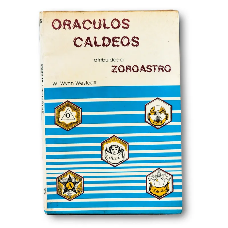Los Oráculos Caldeos atribuidos a Zoroastro - Incunabula