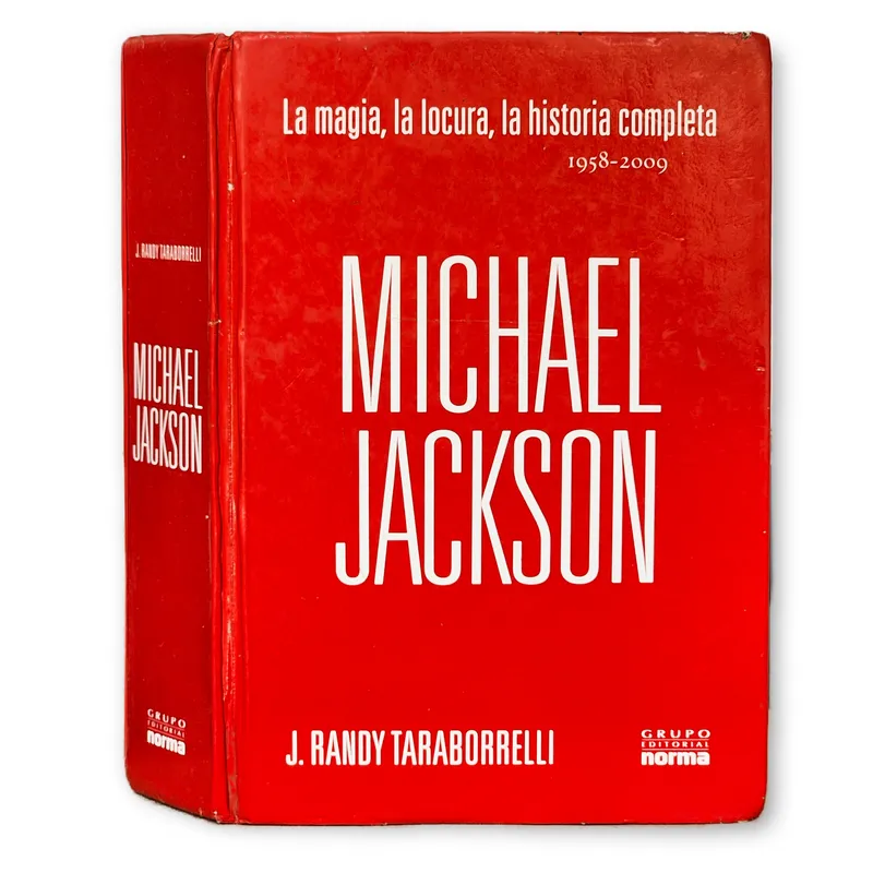 Michael Jackson: La magia y la locura, la historia completa - Incunabula