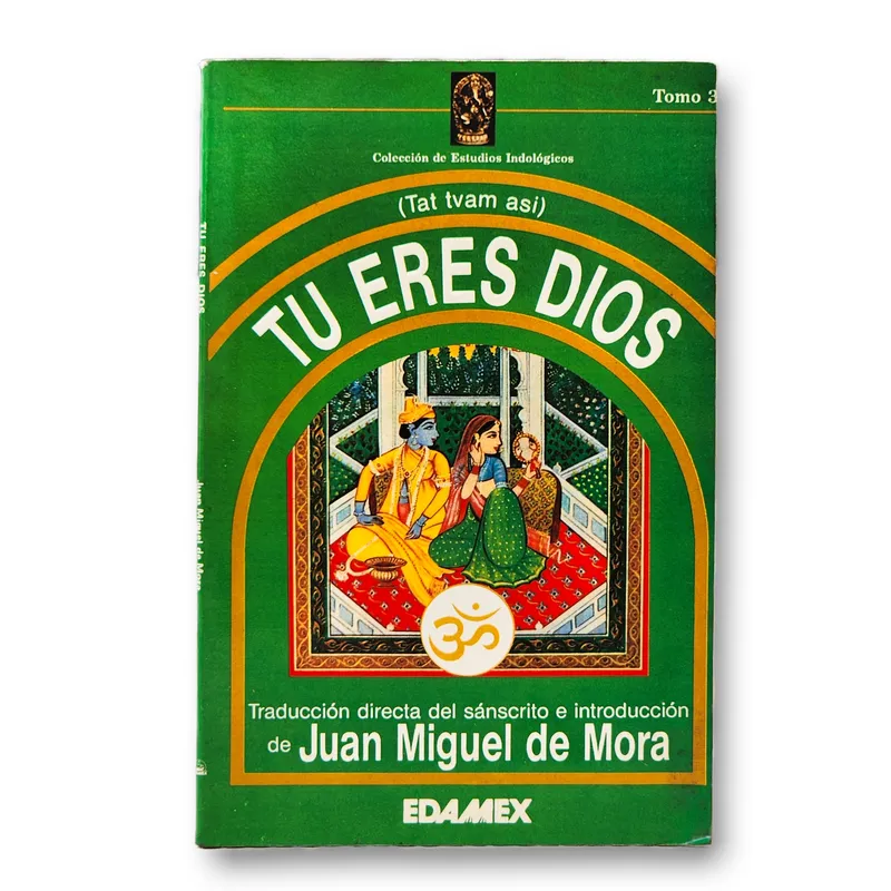 Tu eres Dios. Tat Tvam Asi - Incunabula